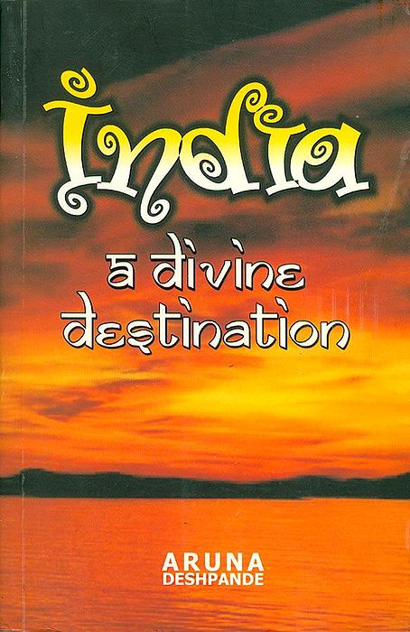 India a Divine Destination (Paperback)